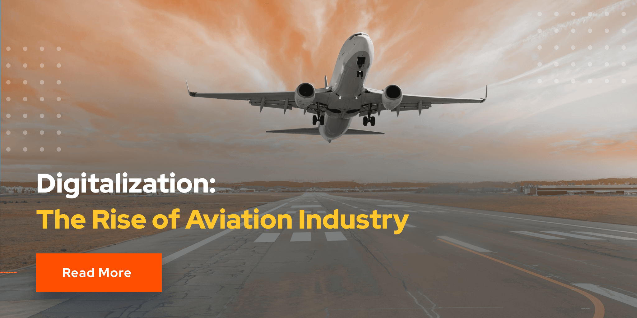 The Airline Industry is Making a Comeback with Digitalization